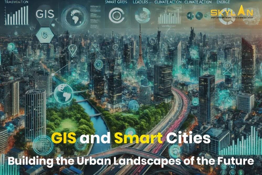 GIS And Smart Cities | Building The Urban Landscapes Of The Future ...